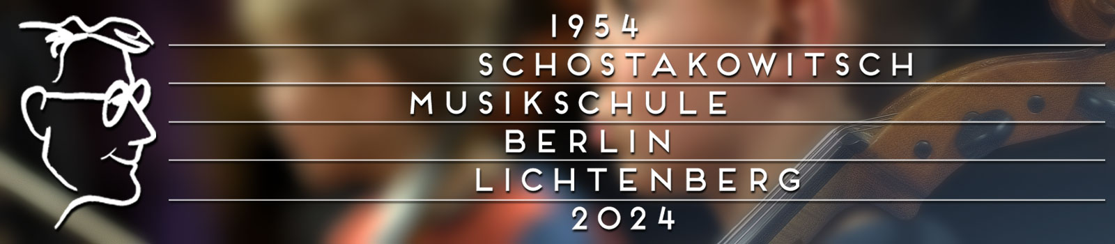 Willkommen - Schostakowitsch-Musikschule Berlin-Lichtenberg